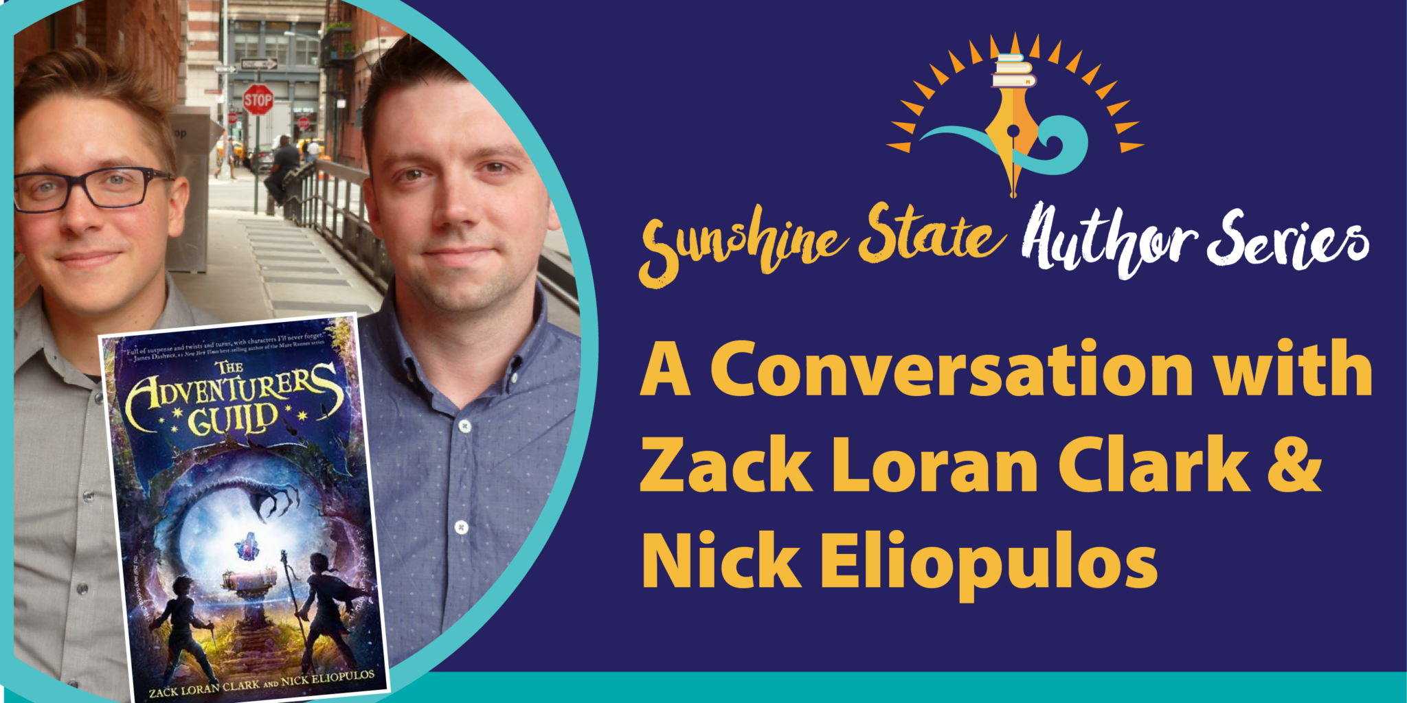 Sunshine State Author Series: A Conversation with Zack Loran Clark & Nick Eliopulos - Orange ...