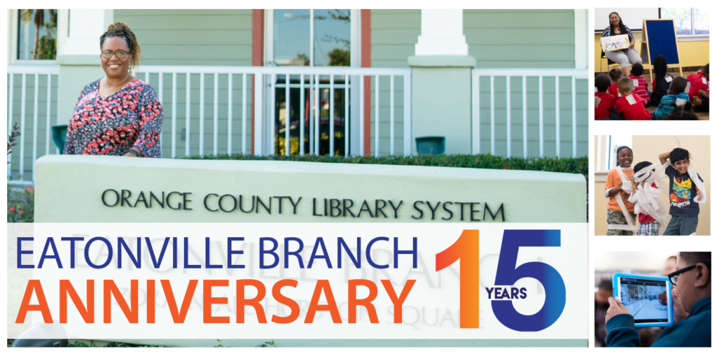 Eatonville Branch 15th Anniversary - Orange County Library System