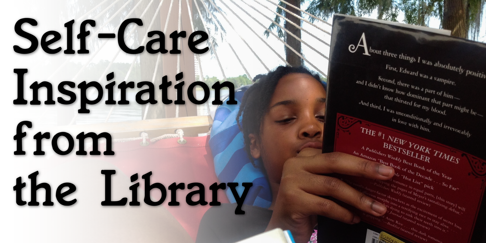Self-Care Inspiration from the Library - Orange County Library System