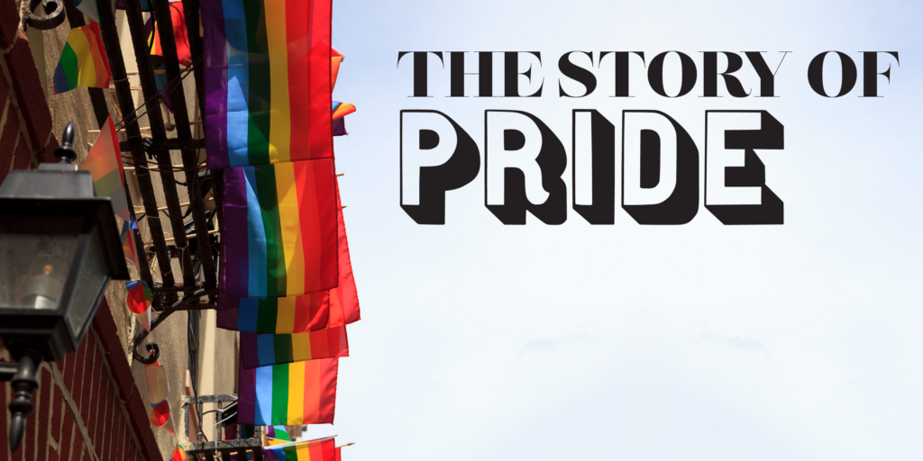The Story of Pride - Orange County Library System